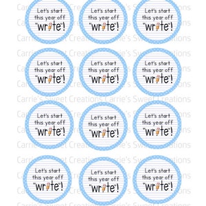 Let's Start This Year off "write" Printable Tag- Cookie Tags- Gift Tags ...