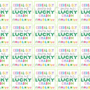 St. Patrick's Day 2" Printable Gift Tag- Cerealsly You're My Lucky ...