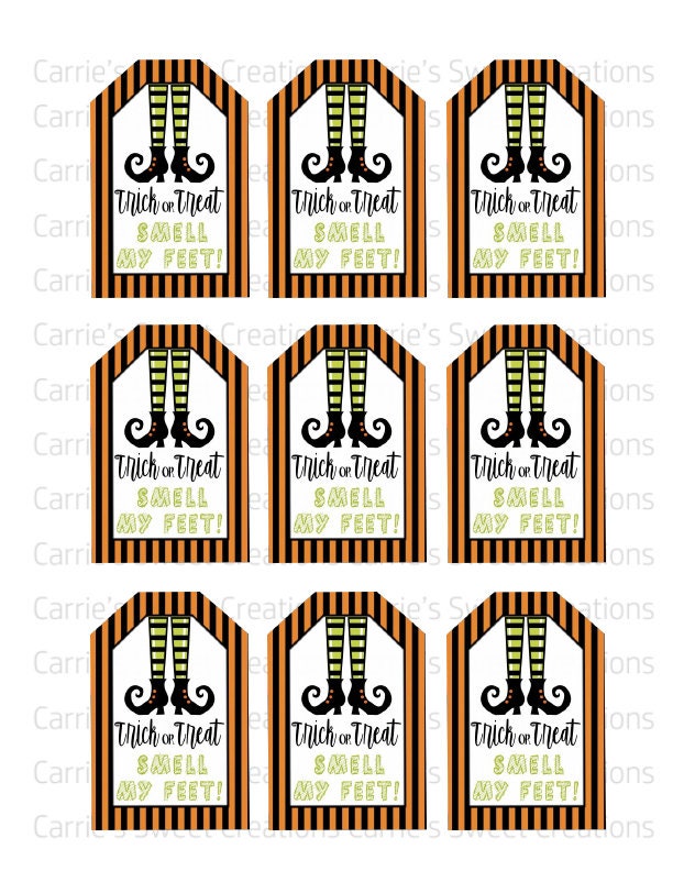 Trick or Treat Smell My Feet Printable Tag- Cookie Tags- Gift Tags- Bag ...