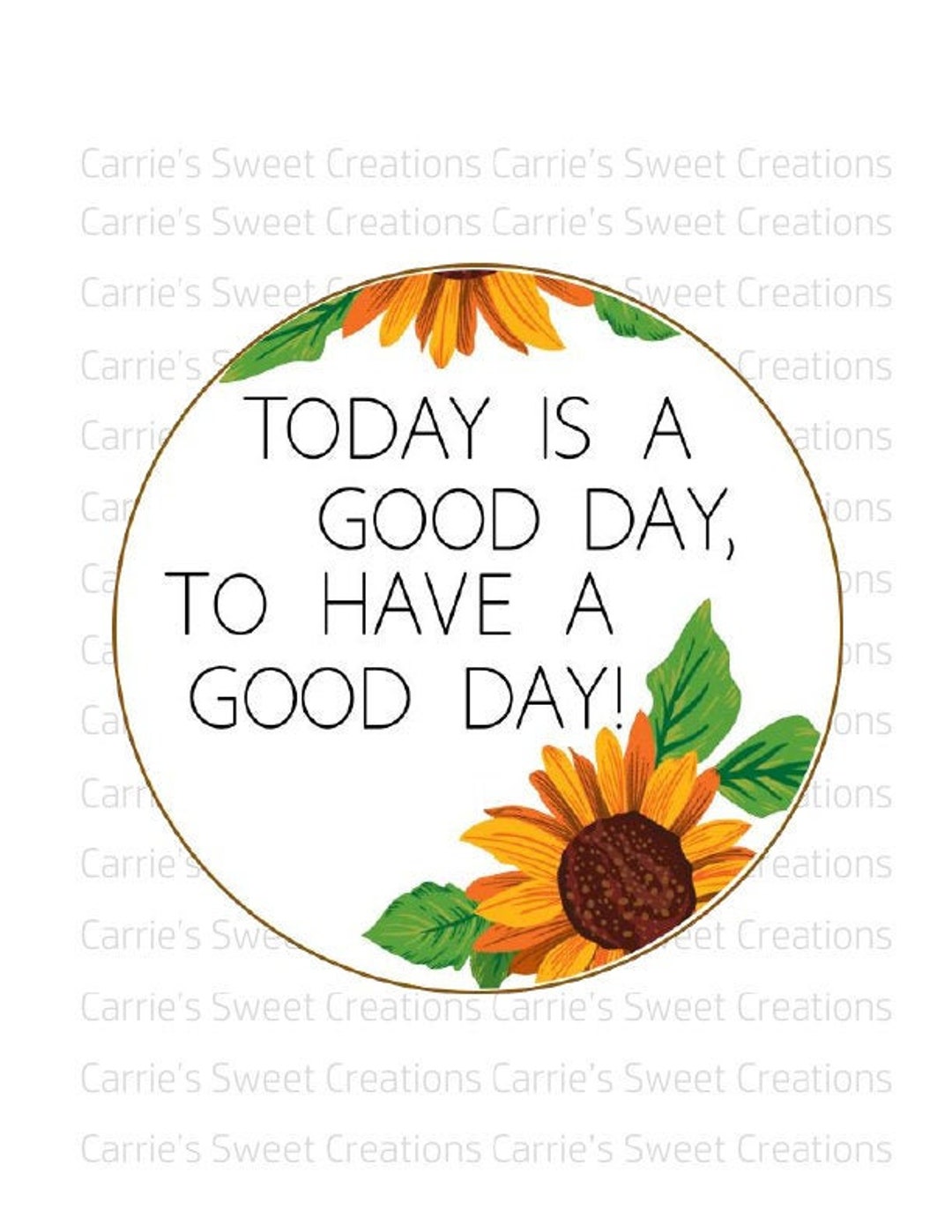 Today is A Good Day to Have A Good Day- Printable Tags- Cookie Tags ...