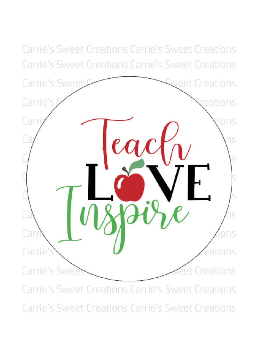 Teach Love Inspire Printable Tag- Cookie Tags- School Tags- Bag Tags ...