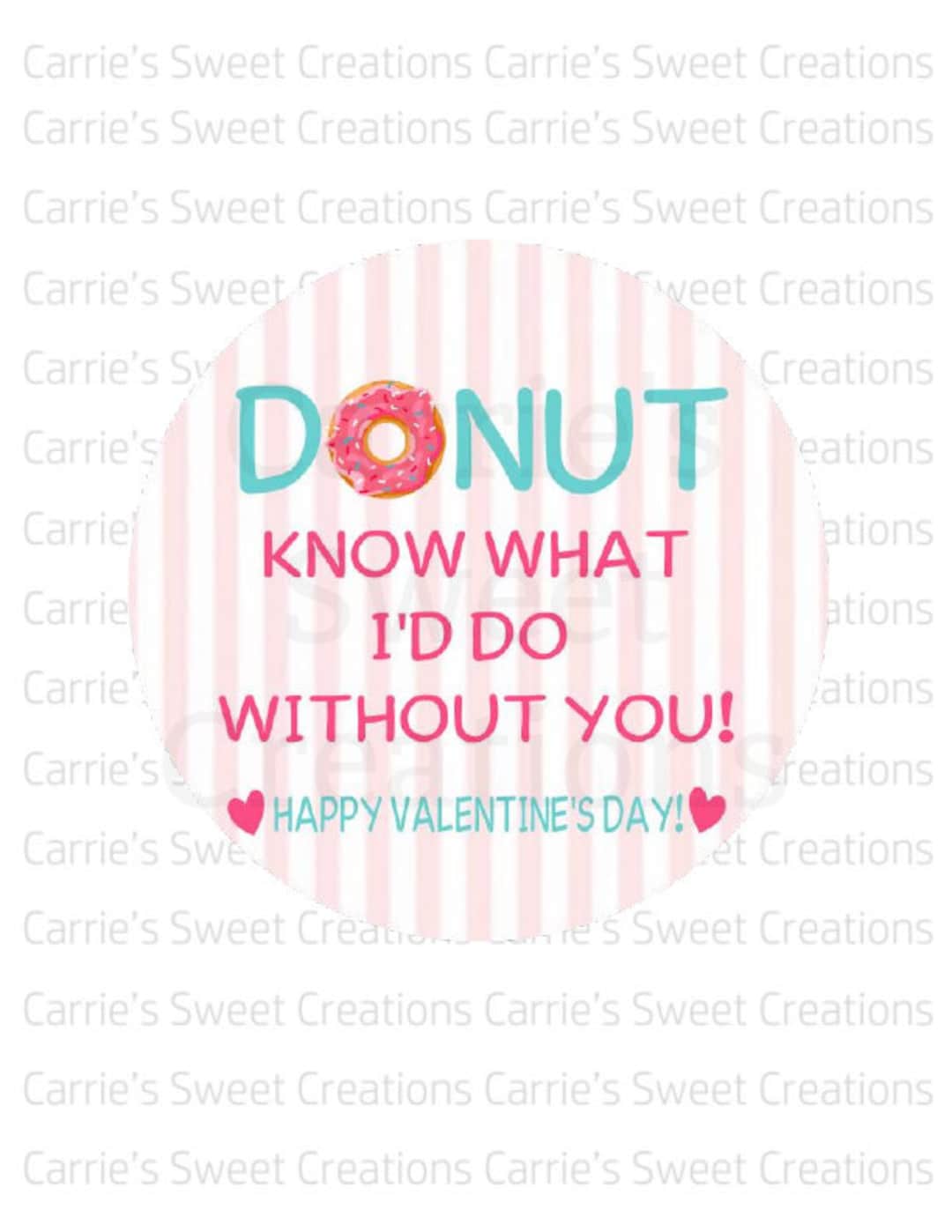 DONUT Know What I'd Do Without You Printable Tag- Gift Tag- Cookie Tag ...