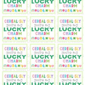 St. Patrick's Day 2.5" Printable Gift Tag- Cerealsly You're My Lucky ...