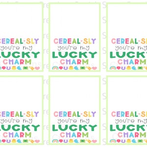 St. Patrick's Day Printable Gift Tag- Cerealsly You're My Lucky Charm ...