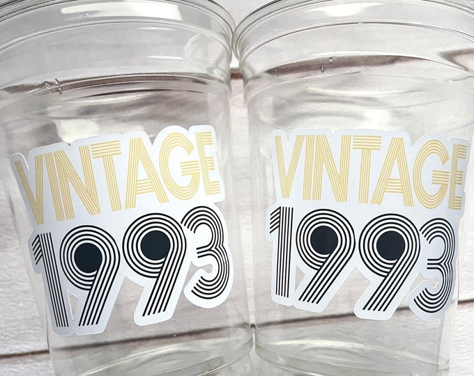 Man I Feel Like I'm 30 Cups 30th PARTY CUPS Vintage 1993 Cups Best of ...