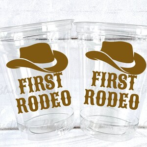 Cowboy First Rodeo Birthday, First Rodeo Party Cups, Cowboy Party ...