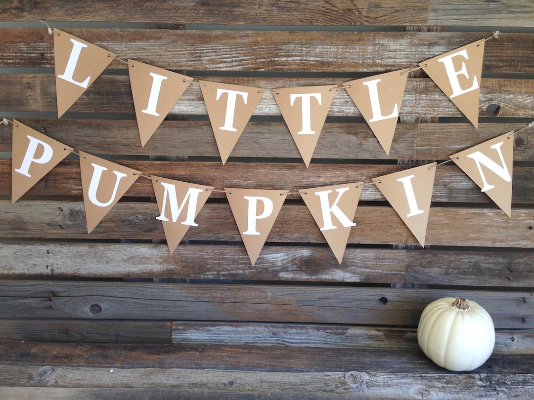 Little Pumpkin Banner - A Little Pumpkin Banner Party Decorations Fall ...