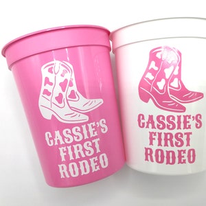 Cowgirl Not My First Rodeo Birthday Cups, 2nd Rodeo Party Cups ...