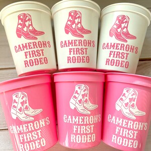 Personalized First Rodeo Party Cups, Cowgirl Birthday, Reusable Stadium ...