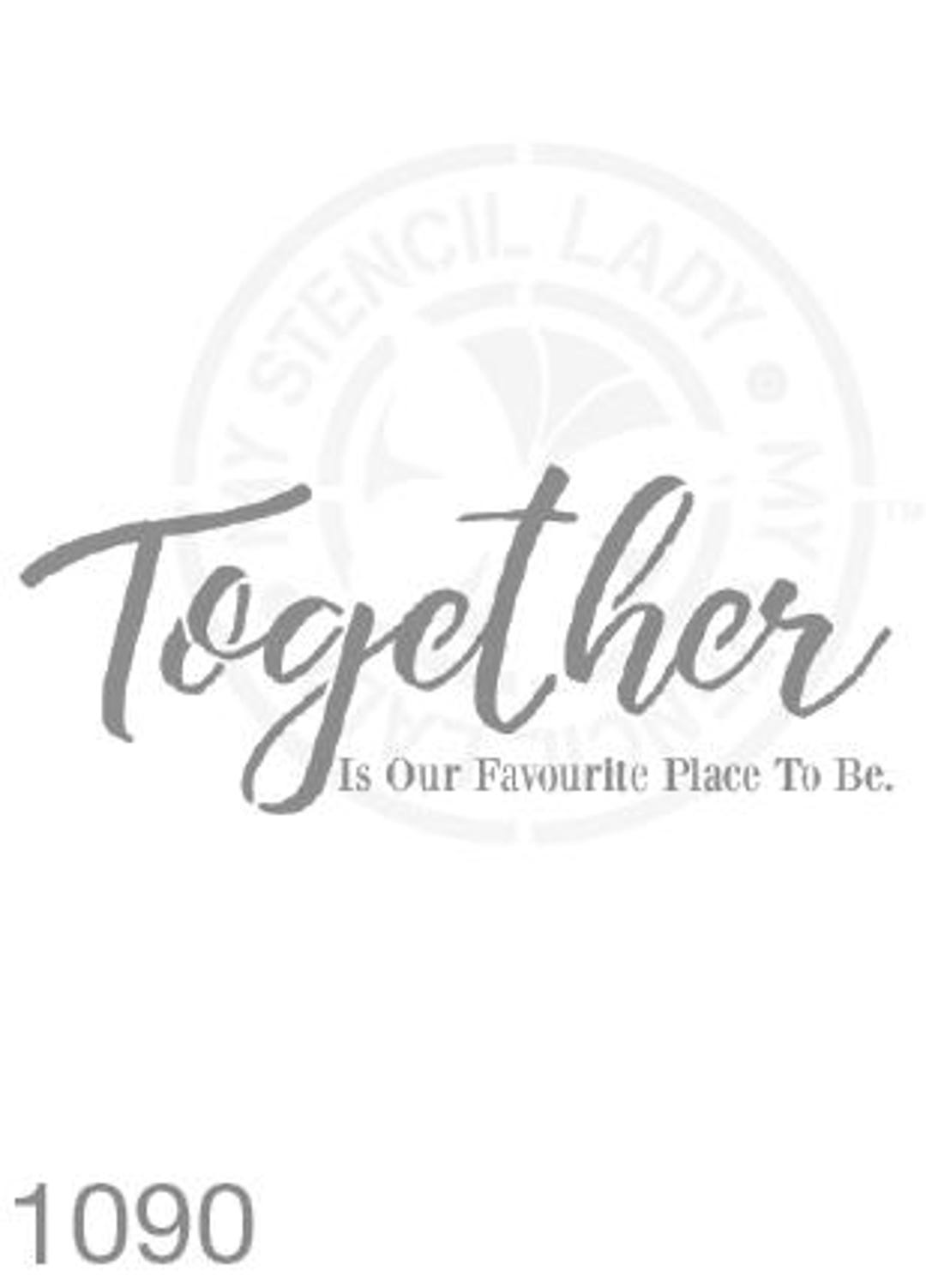 Together Stencil 1090 Words Sayings and DIY Sign Templates and Stencils ...