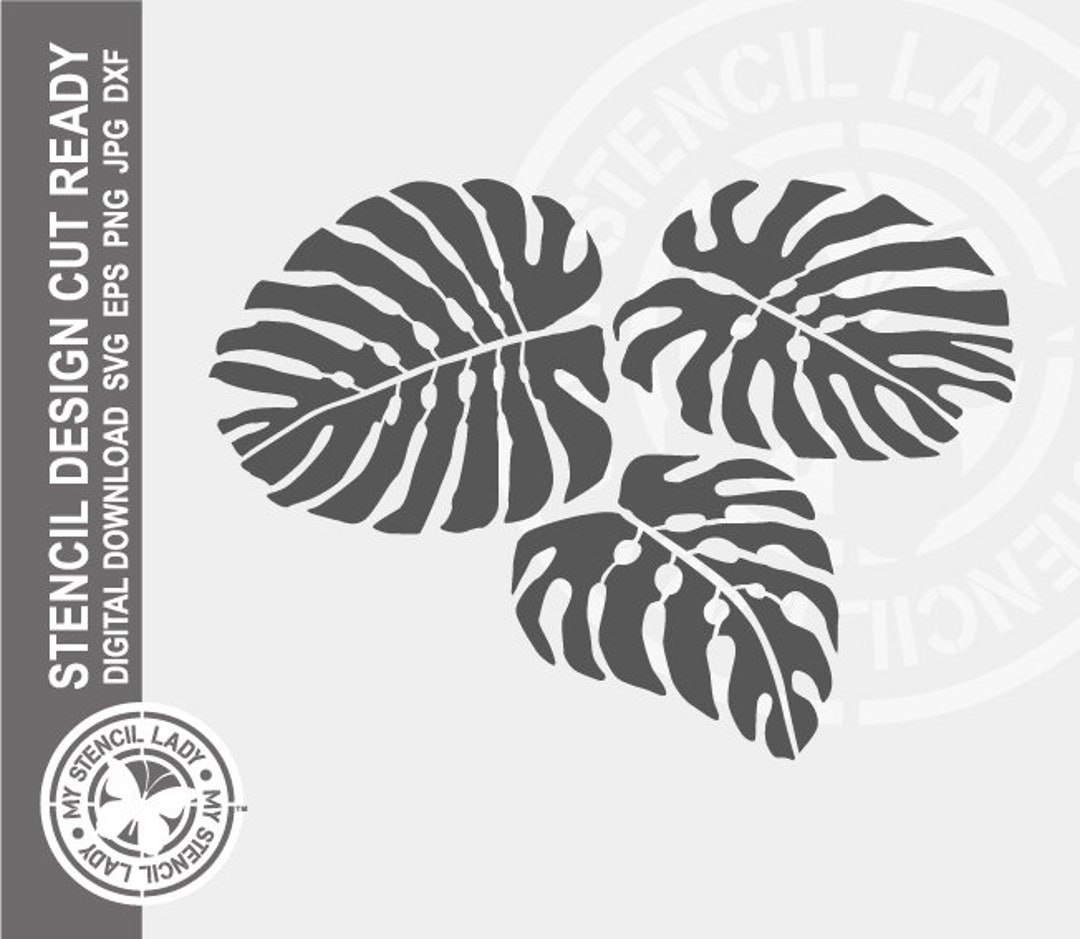 Monstera 999 Stencil Digital Download Laser Cricut Cut Ready Design ...