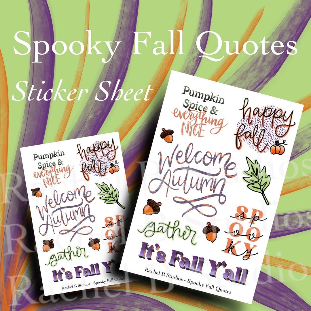 Spooky Fall Quotes Sticker Sheet > It's Fall Y'all Welcome Autumn Happy ...