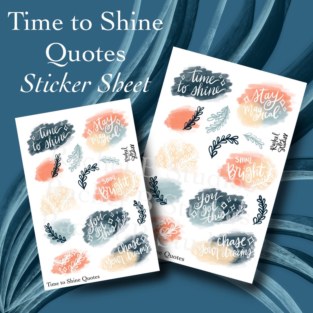 Time to Shine Quotes Sticker Sheet > Watercolor Planner Stickers ...
