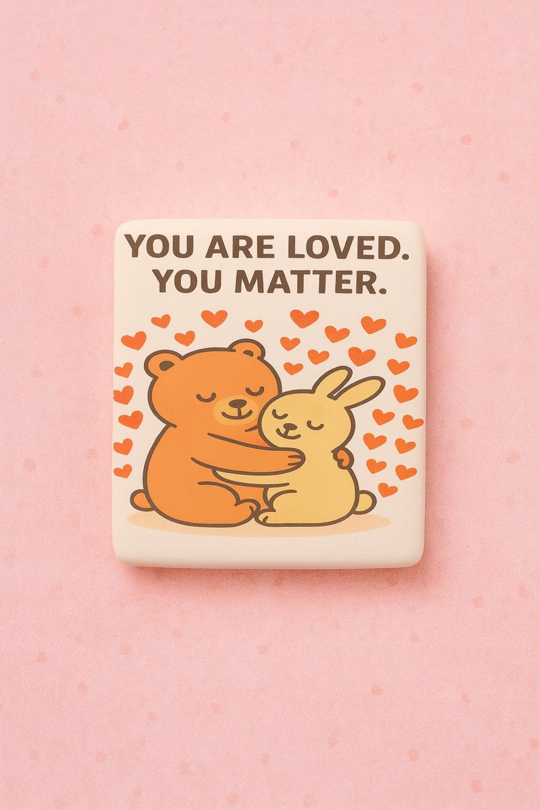 Bear and Bunny Hug Magnet, You Are Loved Affirmation, Mental Health ...