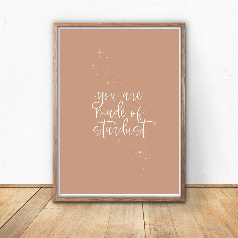 You Are Made of Stardust Printable Wall Art Digital Download - Etsy