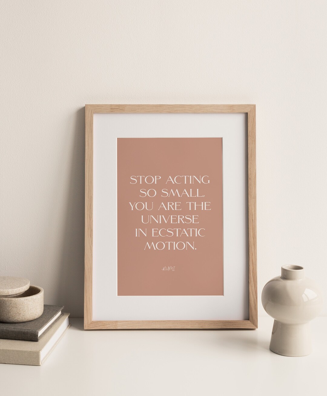Rumi Stop Acting so Small Quote Printable Wall Art Inspirational ...