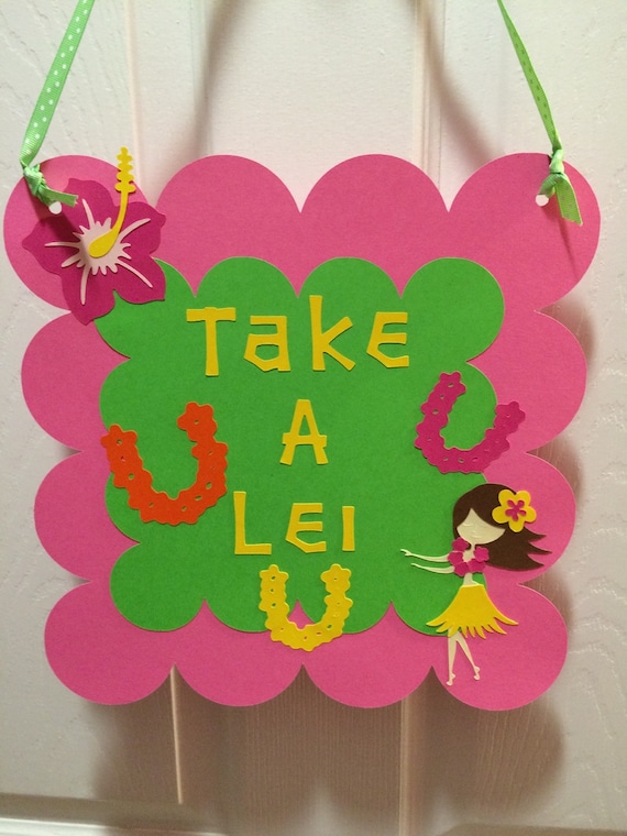 Take a Lei Luau Sign | Etsy