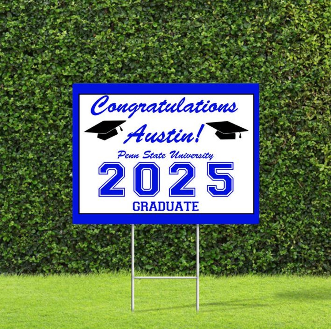Graduation Yard Signs, Class of 2025 Sign Perfect for Your Graduate. 18 ...