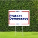 Protect Democracy Political Sign Democrat, Republican 18"x22" US Flag ...