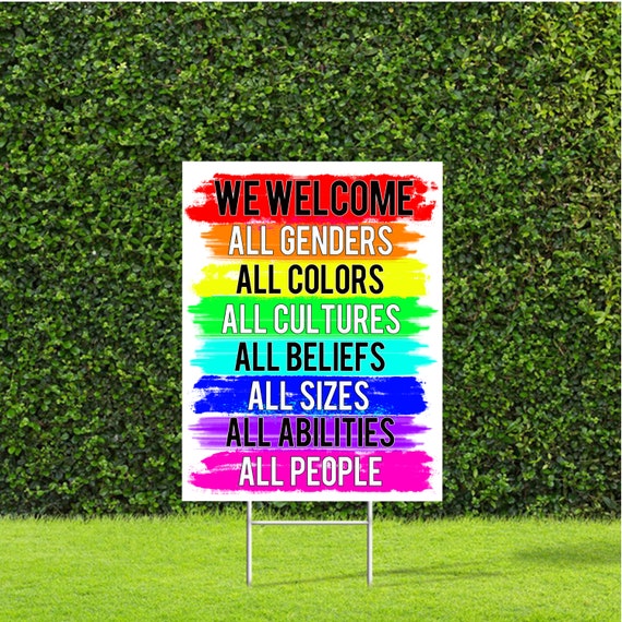 We Welcome Yard Sign Equality Human Rights 18x24 Sign with | Etsy