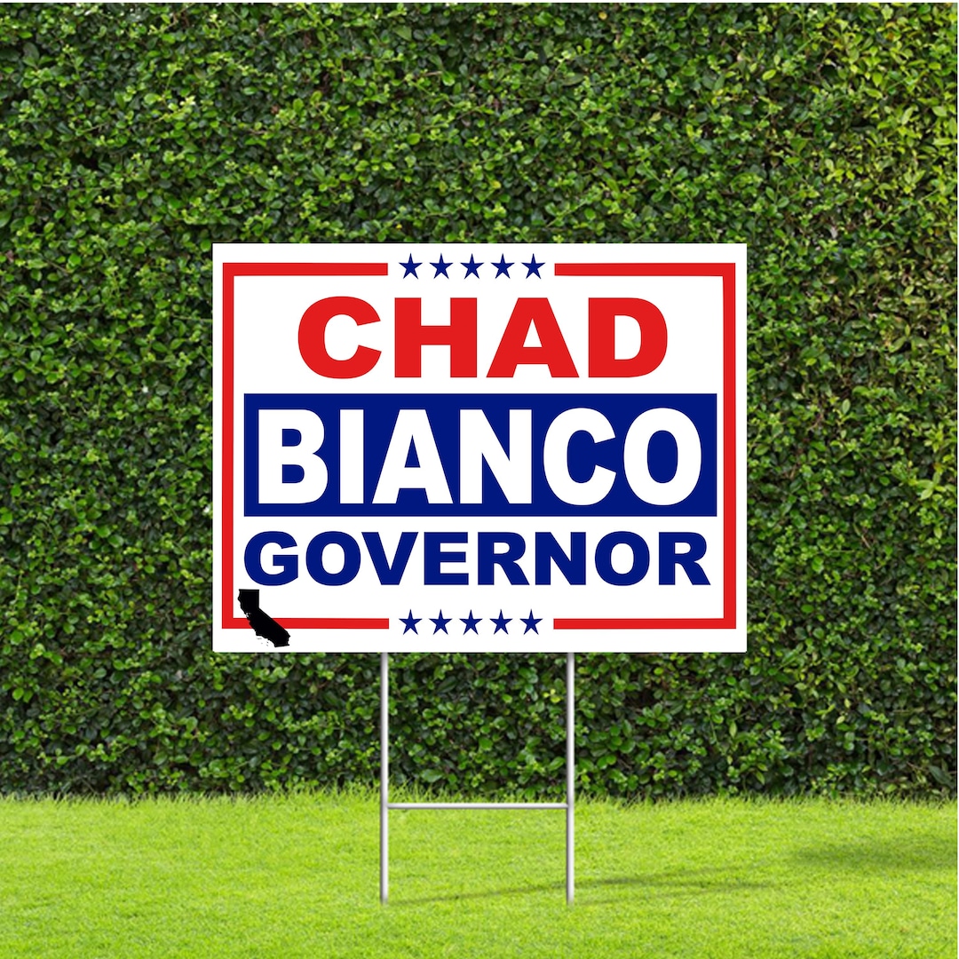 Chad Bianco California Governor 2026 Red White & Blue Yard Sign With Metal H Stake - Etsy