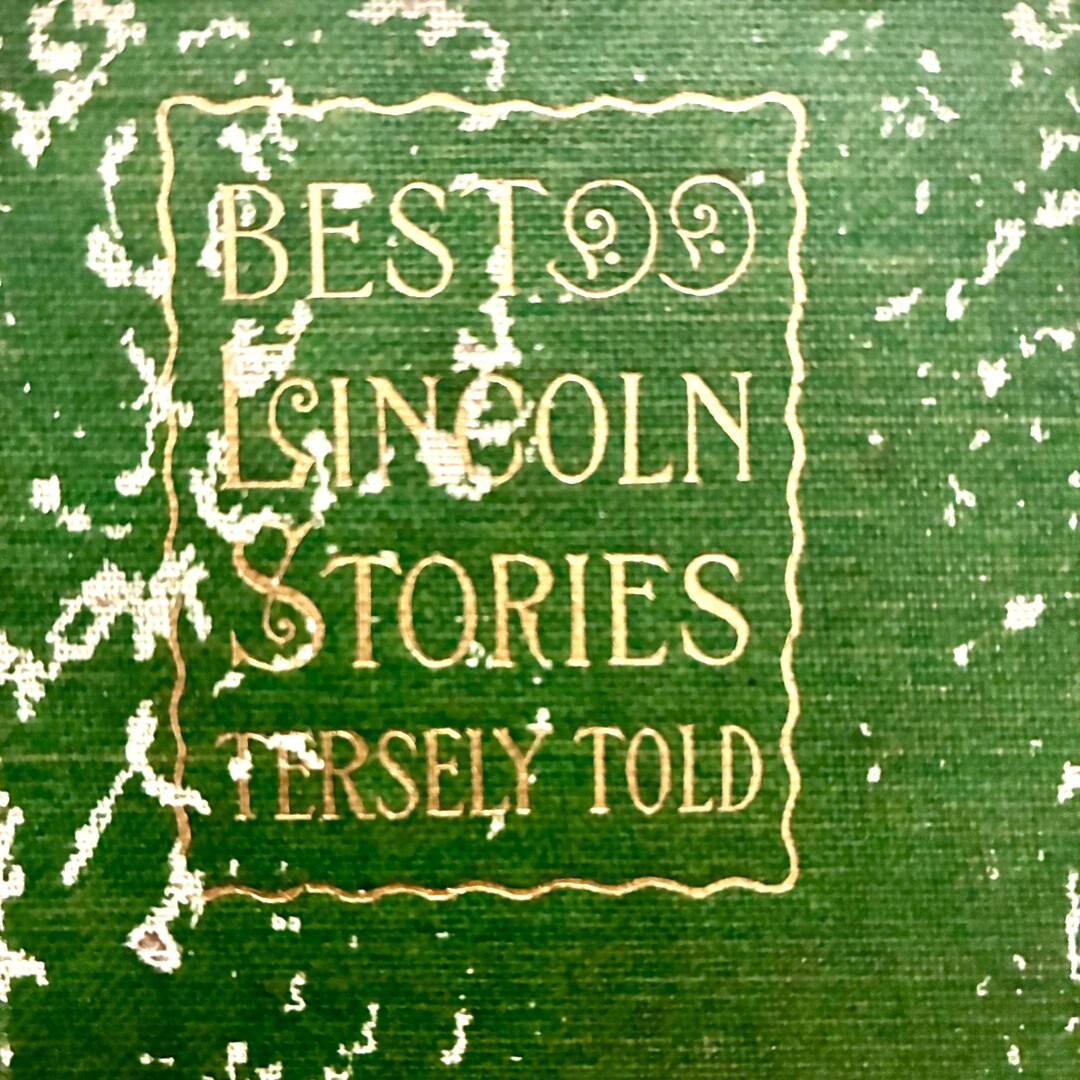 1898 Antique Book: Best Lincoln Stores Tersely Told - Etsy
