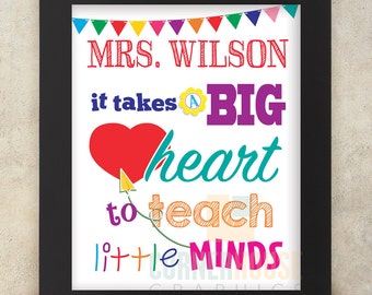 8x10 5x7 It Takes a Big Heart to Shape Little Minds Print - Etsy