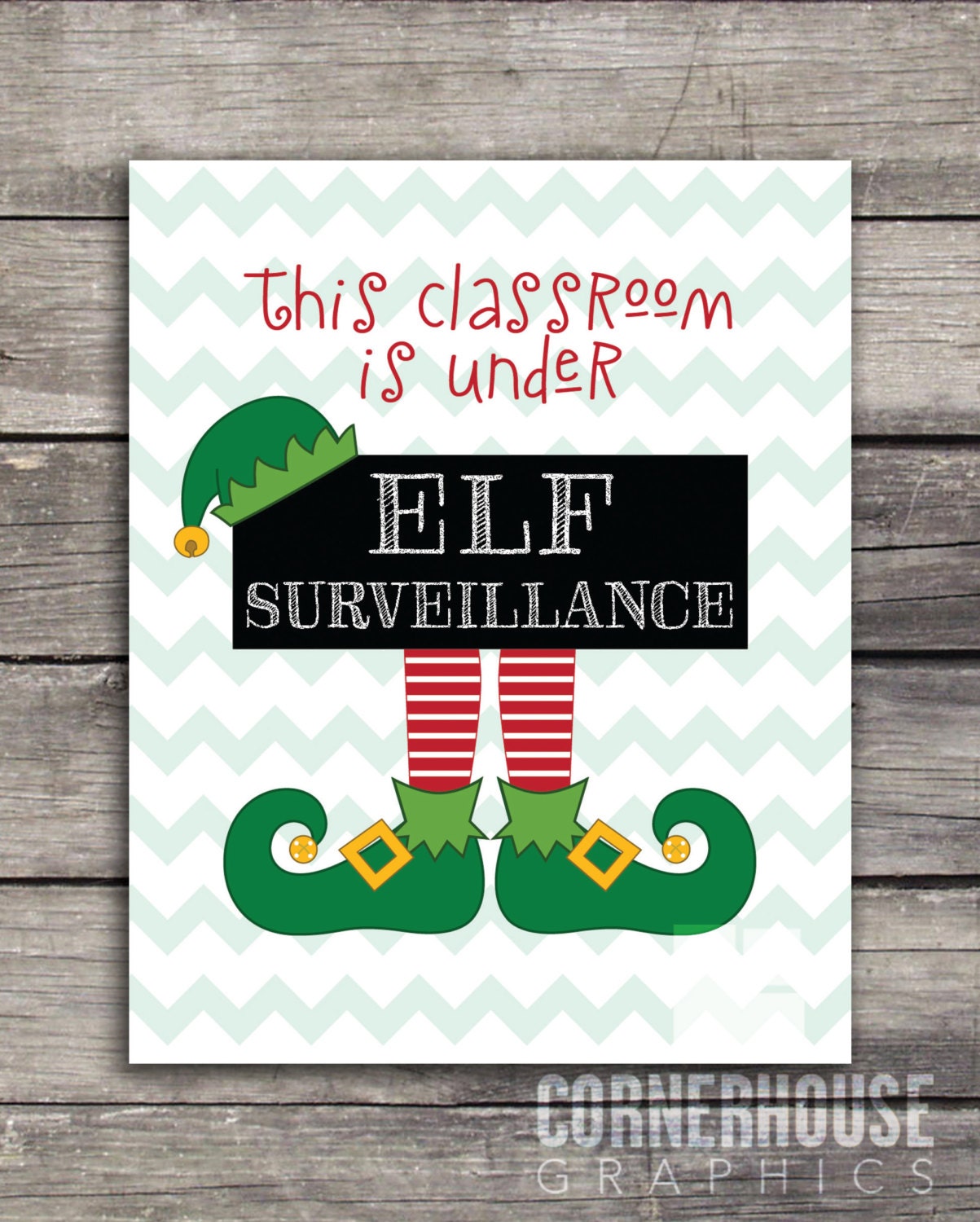 This Classroom is Under Elf Surveillance 8 X 10 Digital Print Elf Sign ...