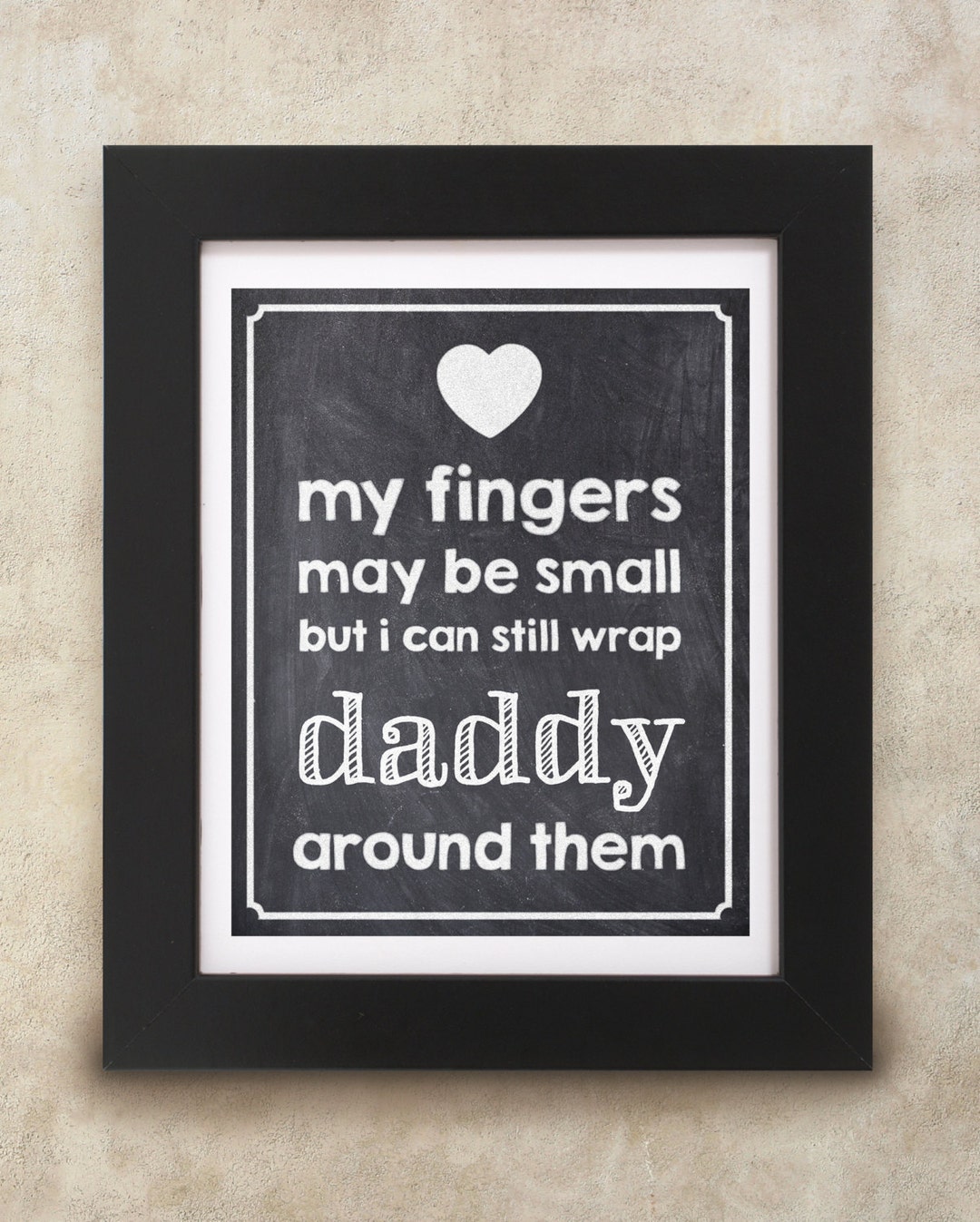 Daddy Chalkboard Sign Father's Day Gift 8x10 INSTANT DOWNLOAD - Etsy