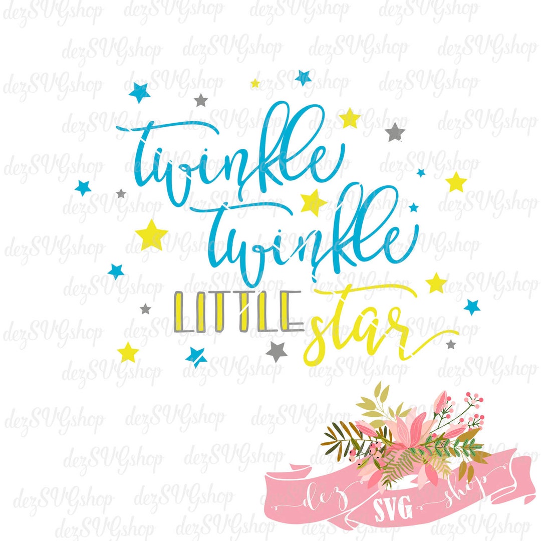 Twinkle Twinkle Little Star SVG Cut Files DXF File Cut - Etsy
