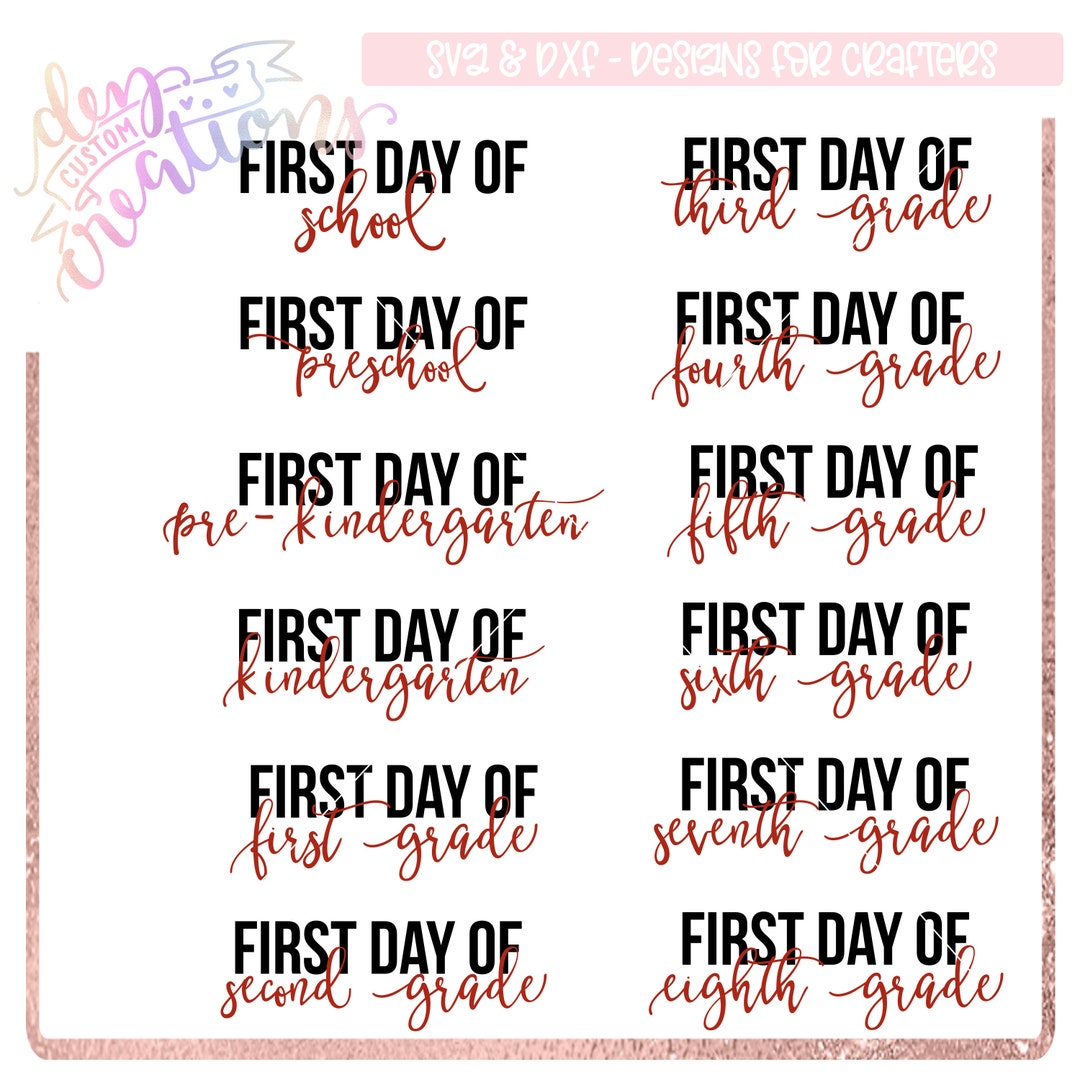 First Day of School SVG | First Day of Kindergarten | Cut File | Cut ...