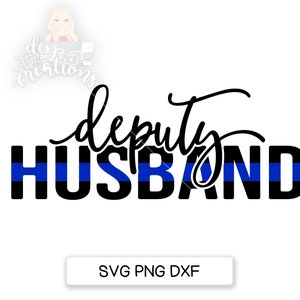 Deputy Title SVG Bundle - Thin Blue Line - Law Enforcement Wife - Etsy