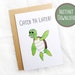 Printable Goodbye Turtle Catch Ya Later Australian Animal Watercolour ...