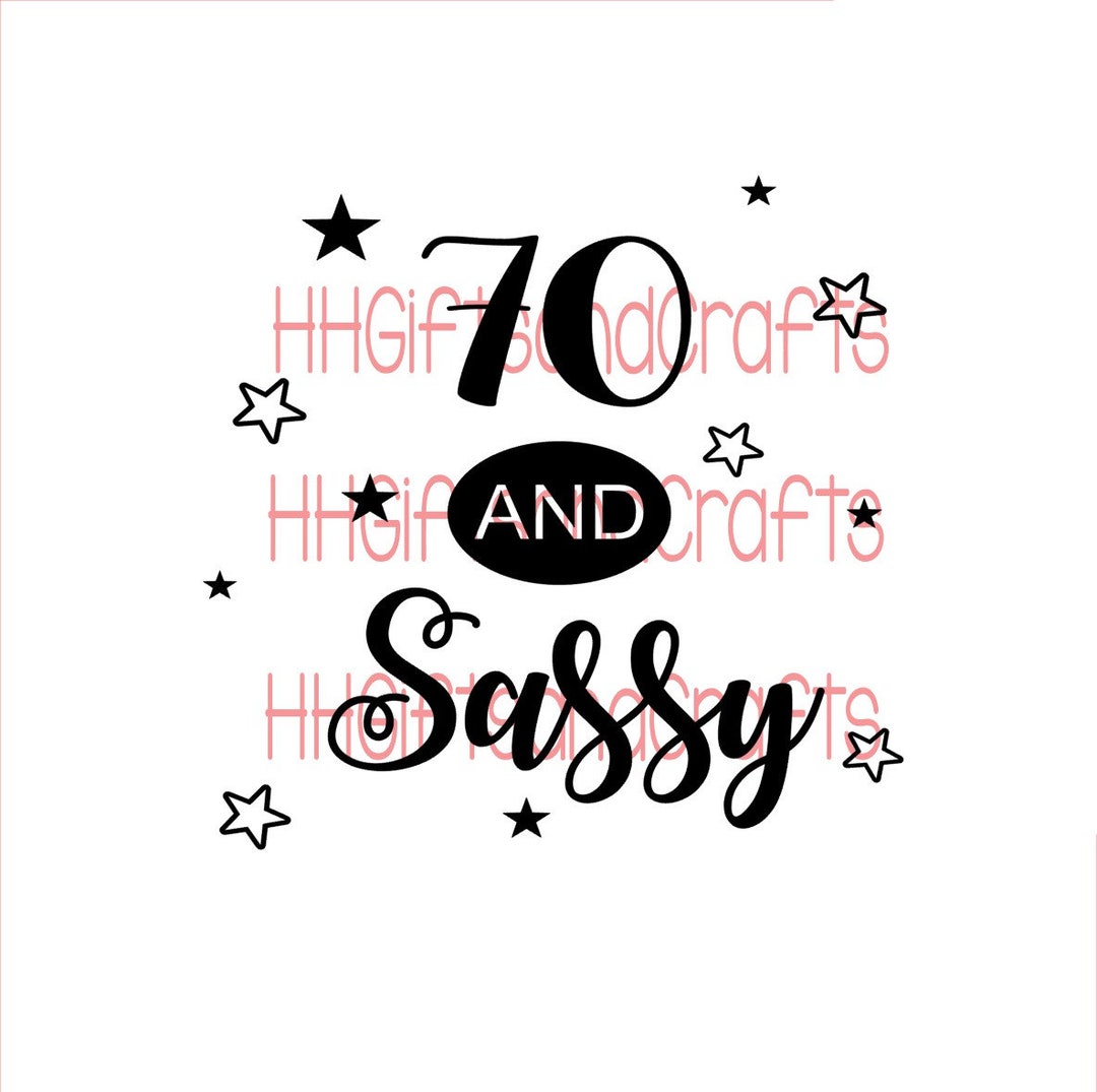 70 and Sassy Birthday Vinyl Transfer Decal for Frames/ikea Frame ...