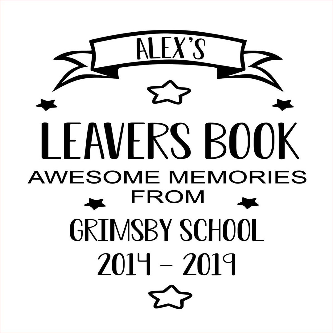 Personalise Leavers Book Vinyl Transfer Decal Sticker (SC07)- Gift/make ...