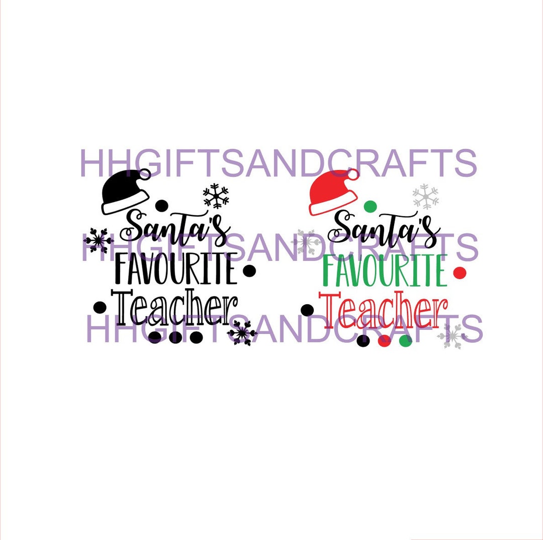 Santa's Favourite Teacher Vinyl Decal Transfer X2 - Christmas - Teacher ...