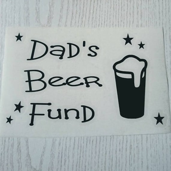 Beer Fund Vinyl Transfer Decal for Frames/money Box - Etsy UK