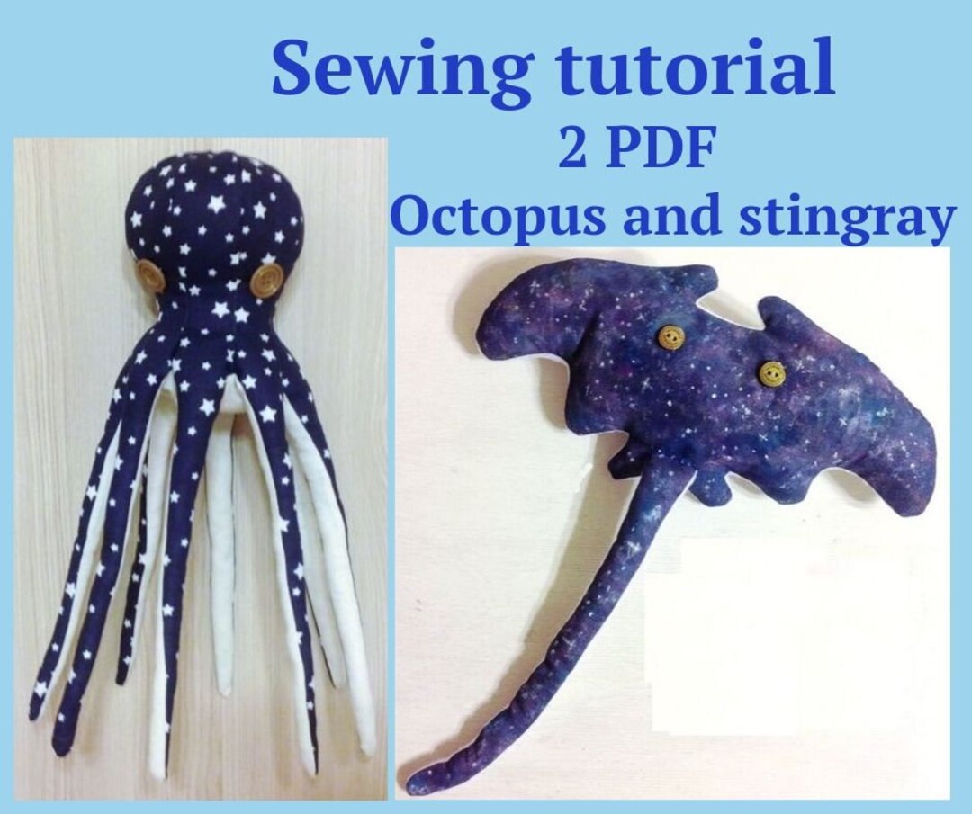 Octopus Sewing Pattern Stingray Pattern Stuffed Octopus Pattern PDF ...
