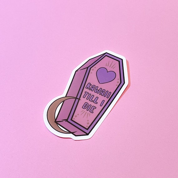 Cute Kawaii Kawaii Till I Die Coffin Sticker Black Stickers Paper ...