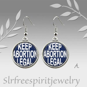 Pro Choice Earrings, Pro Choice Jewelry, Keep Abortion Legal Earrings ...