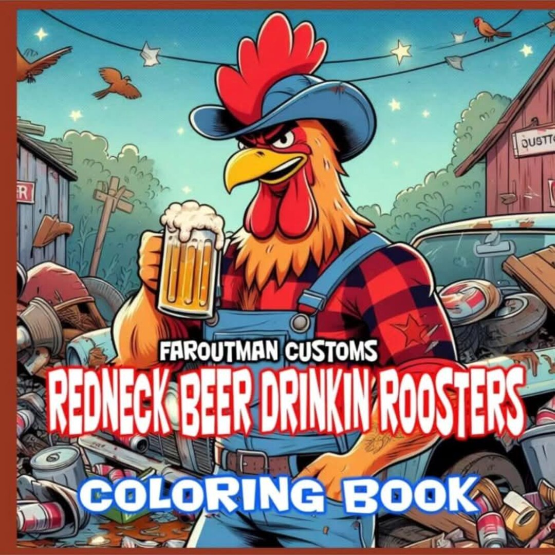 Redneck Beer Drinkin Roosters Coloring Book - Etsy