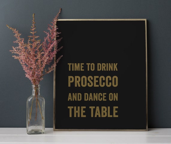Prosecco Time Quotes