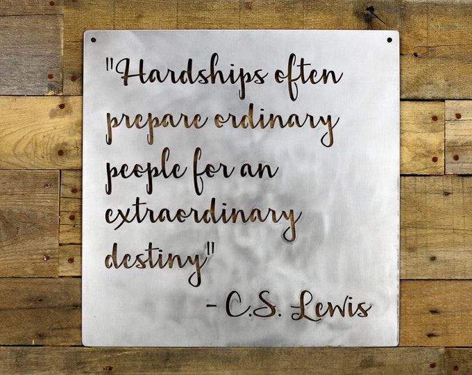 Hardships Often Prepare C.S. Lewis Metal Sign - Etsy