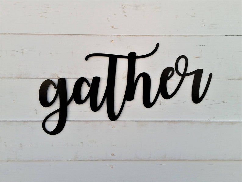Gather Metal Sign Multiple Size/finish Brushed Metal - Etsy