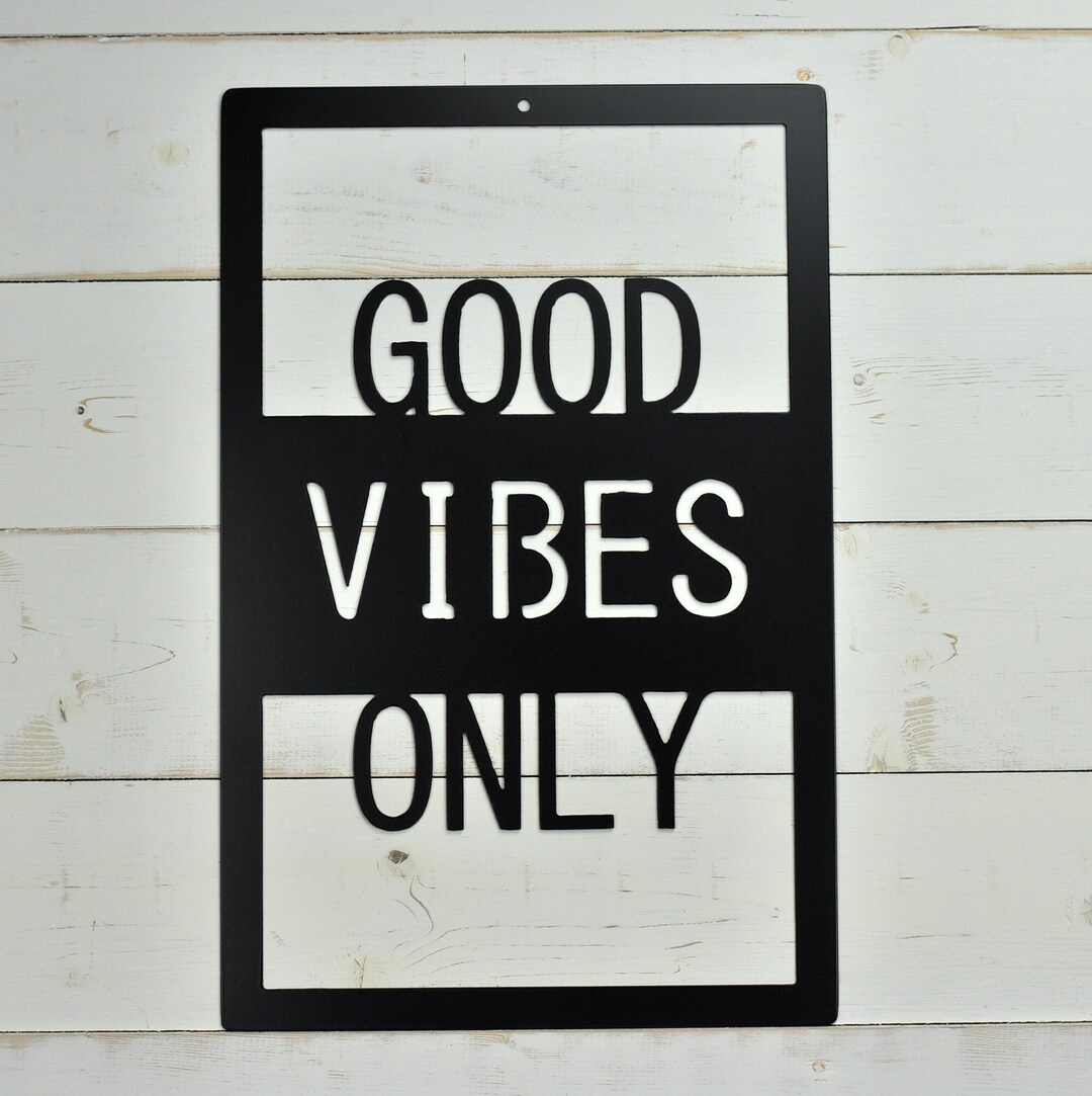 Good Vibes Only Metal Sign - Etsy