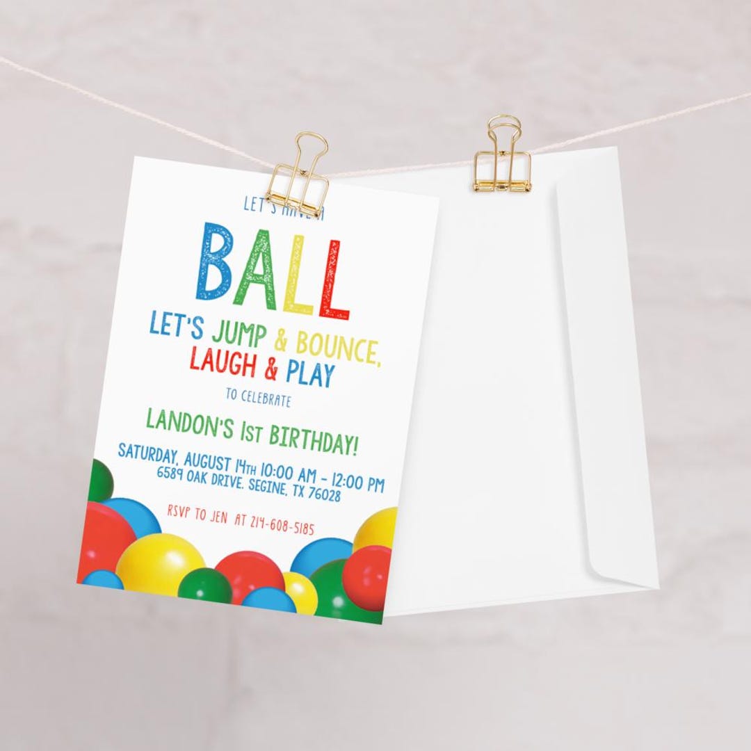 Ball Birthday Party Invites, Let's Have a Ball Party Invitations, It's ...