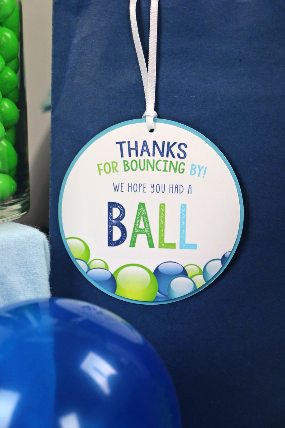 PRINTABLE Green and Blue Ball Party "thanks for Bouncing By" Tags, Ball ...