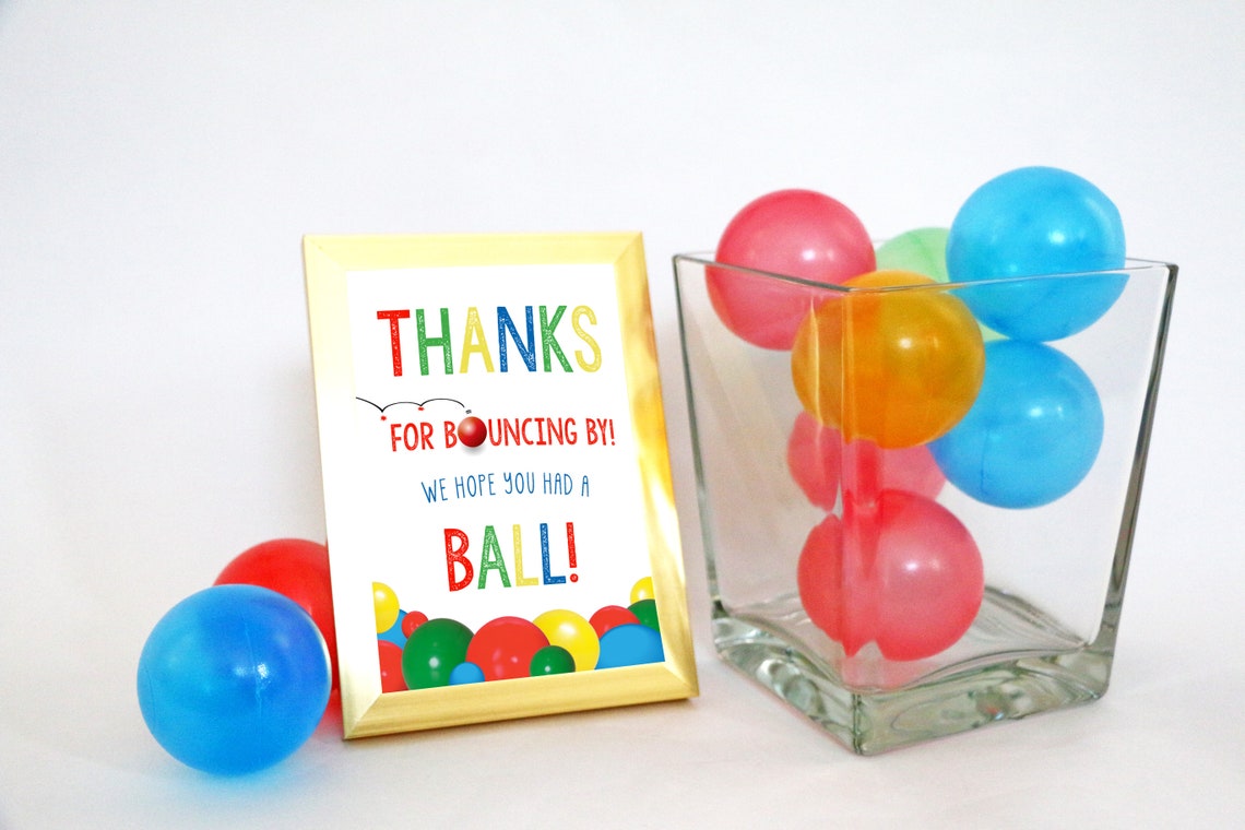 PRINTABLE thanks for Bouncing By Ball Party Sign | Etsy