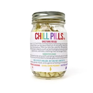 PRINTABLE Chill Pill Labels, Chill Pill Jar Labels, Easy DIY Gift Ideas ...