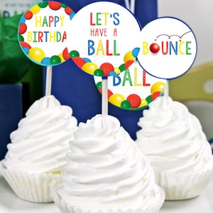PRINTABLE Ball Birthday Party Supplies, Let's Have A Ball Birthday ...
